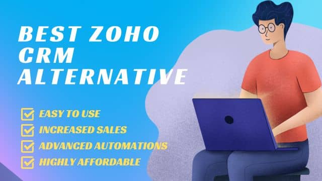 Best Zoho CRM Alternative with 2X Conversion Rate. Start Now Best Zoho CRM Alternative with 2X Conversion Rate. Start Now